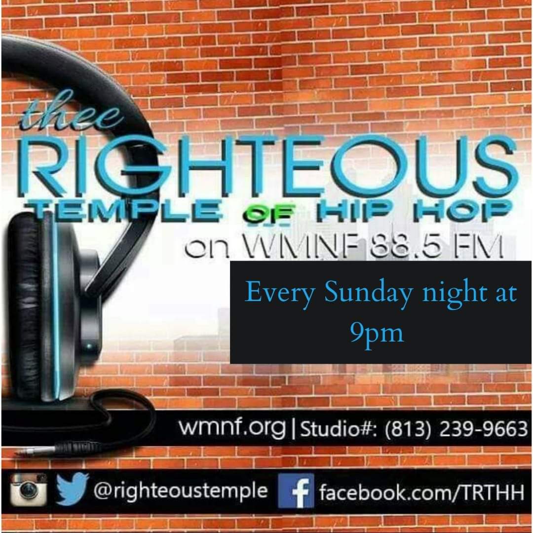 Thee Righteous Temple of Hip Hop - WMNF 88.5 FM